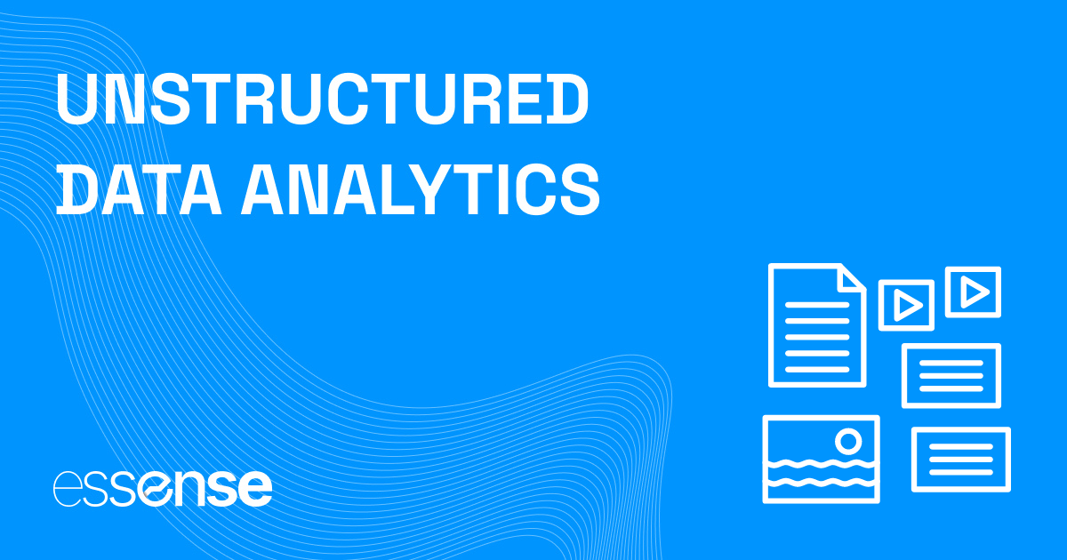 Unstructured Data Analytics: Examples, Challenges & Techniqu